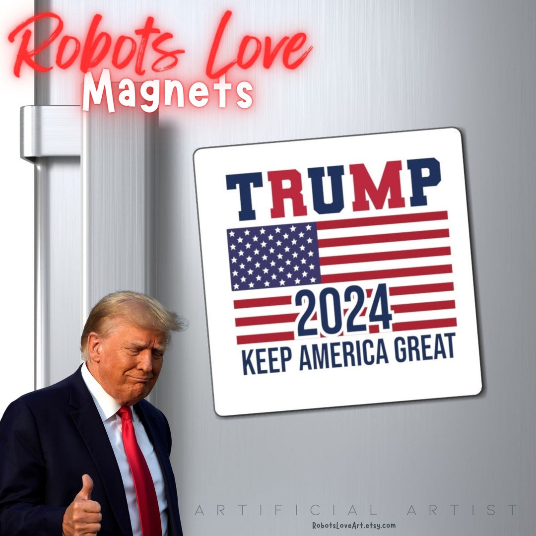 Keep America Great Magnet Donald Trump Magnet 3 Size Inexpensive Trump ...