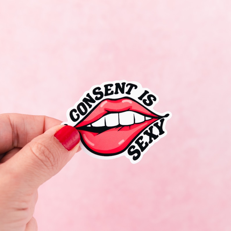Consent is Sexy Sticker - Etsy