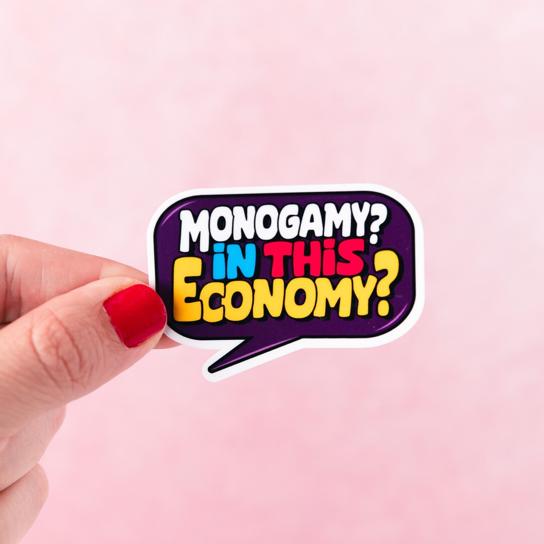 Monogamy? in This Economy Sticker Bubble - Etsy