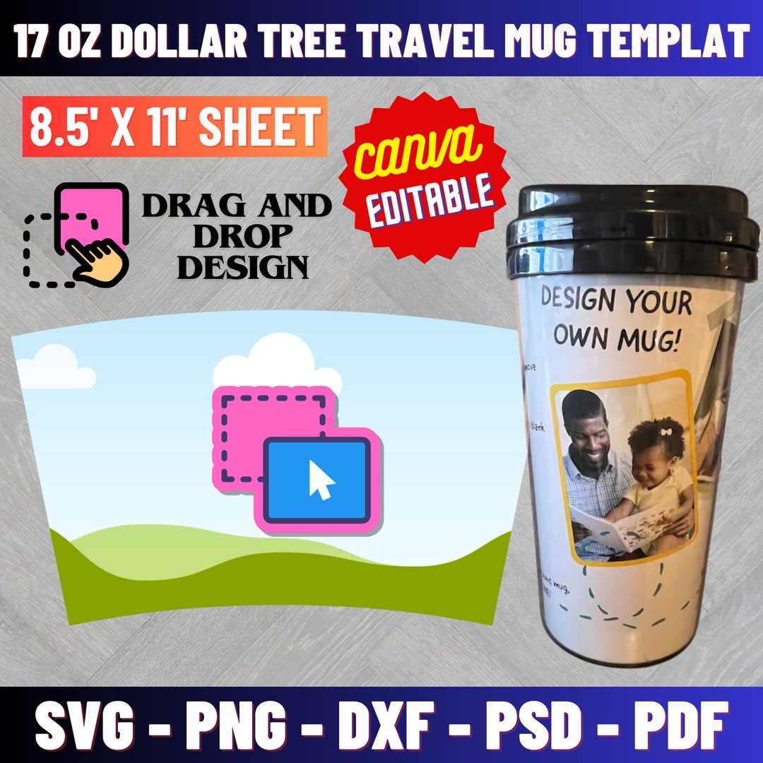 17oz Dollar Tree Travel Mug Template, Travel Coffee Cup Sublimation ...