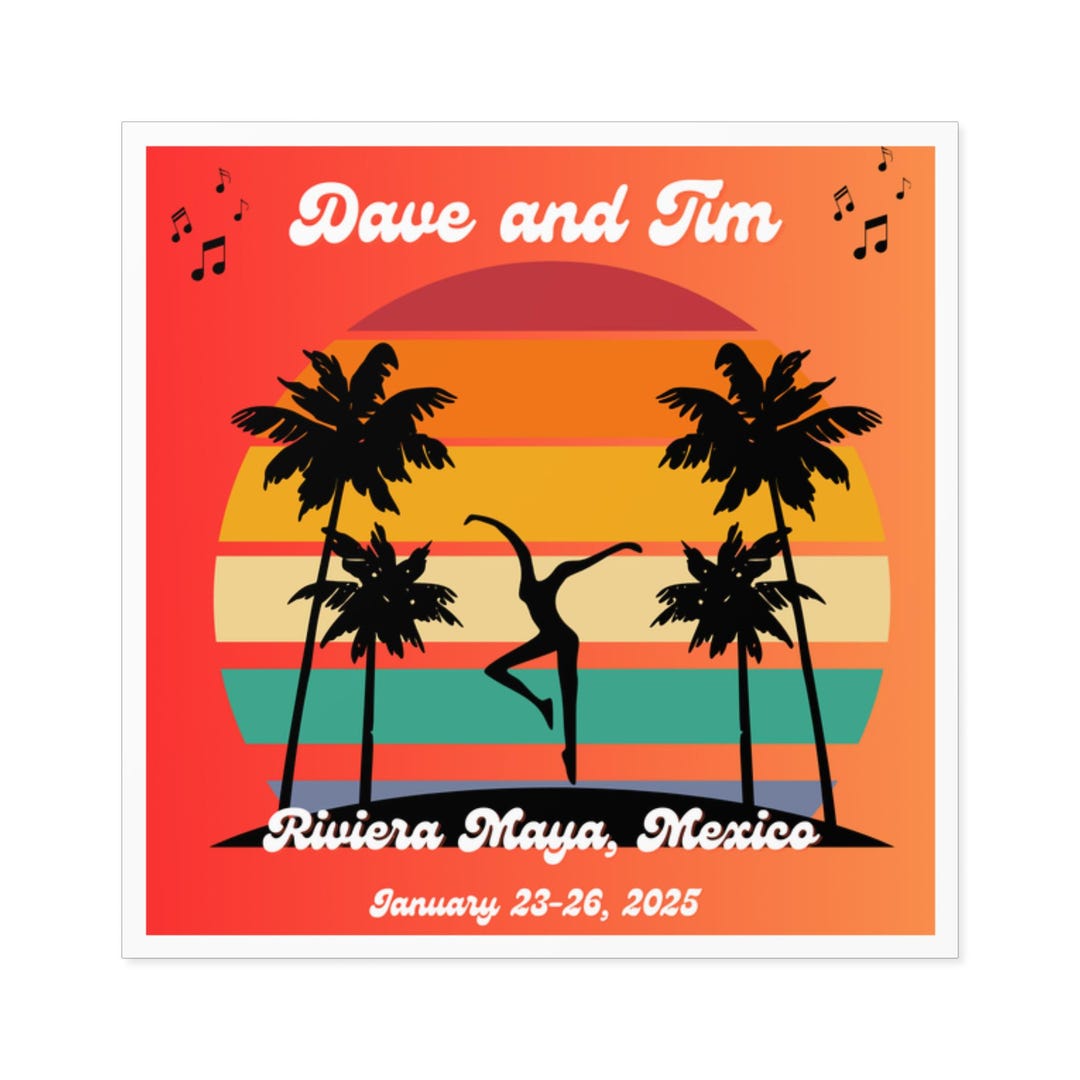 Dave and Tim Mexico 2025 Square Sticker Indooroutdoor - Etsy