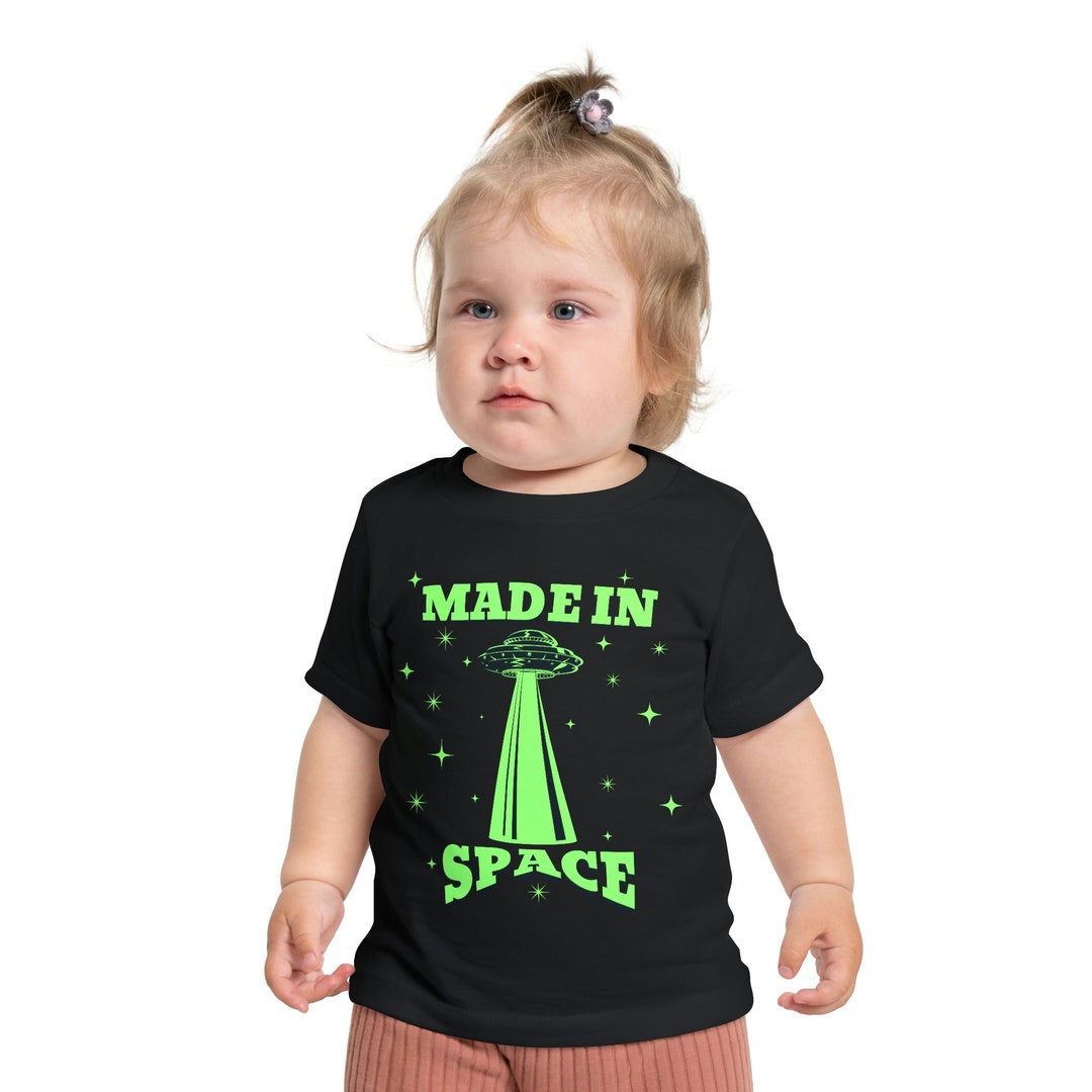 Funny Shirt for Baby, Funny Alien T Shirt for Baby Gift, Funny ...