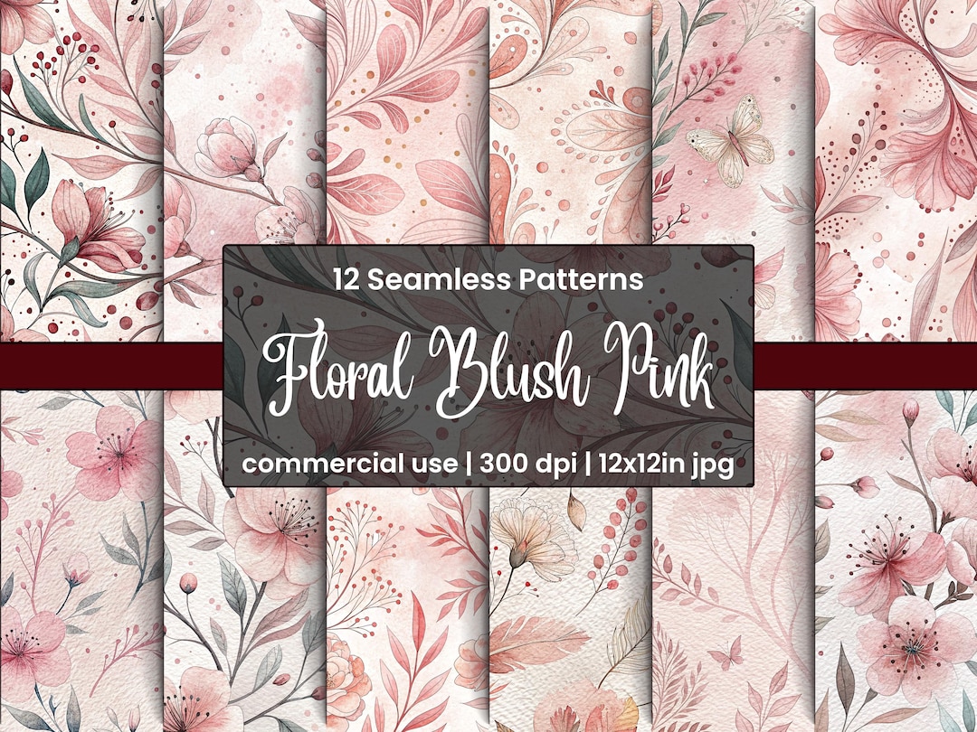 Watercolor Floral Digital Paper: Blush Pink Botanical Seamless Patterns ...