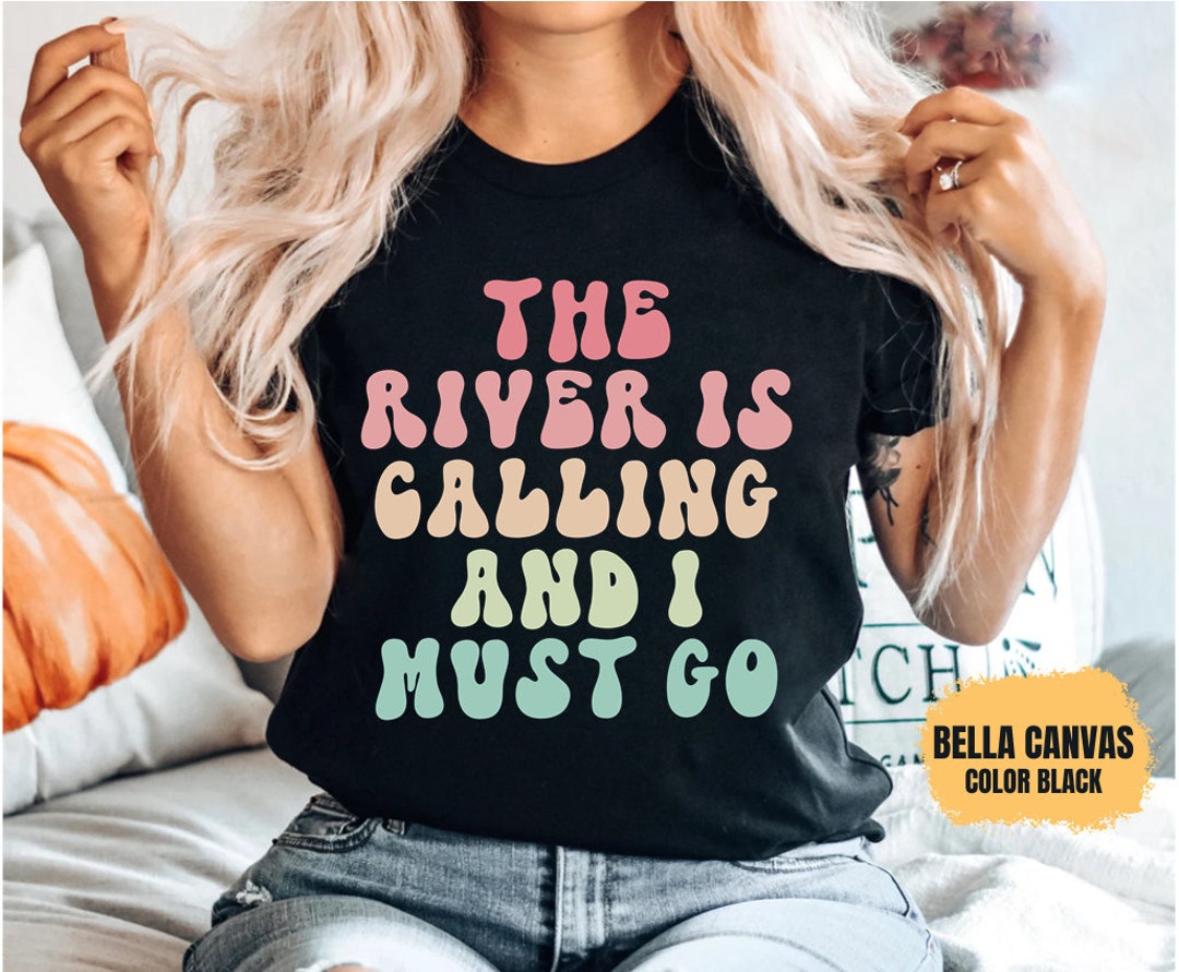 Fishing Kayaking Gift River Shirt, Vacation Shirt, River, Boat Life ...