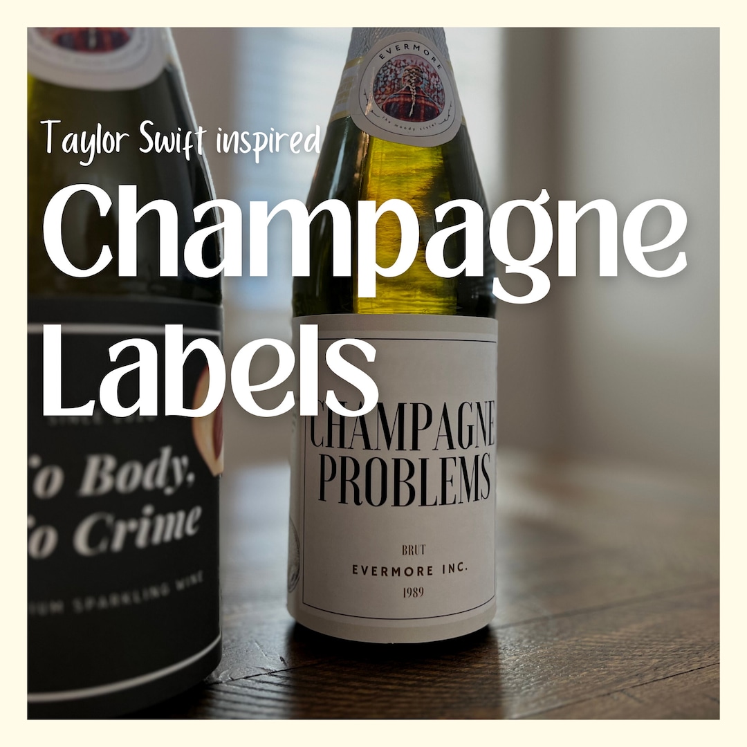 Taylor Swift Champagne Labels, Taylor Swift Wine Labels, Printable ...