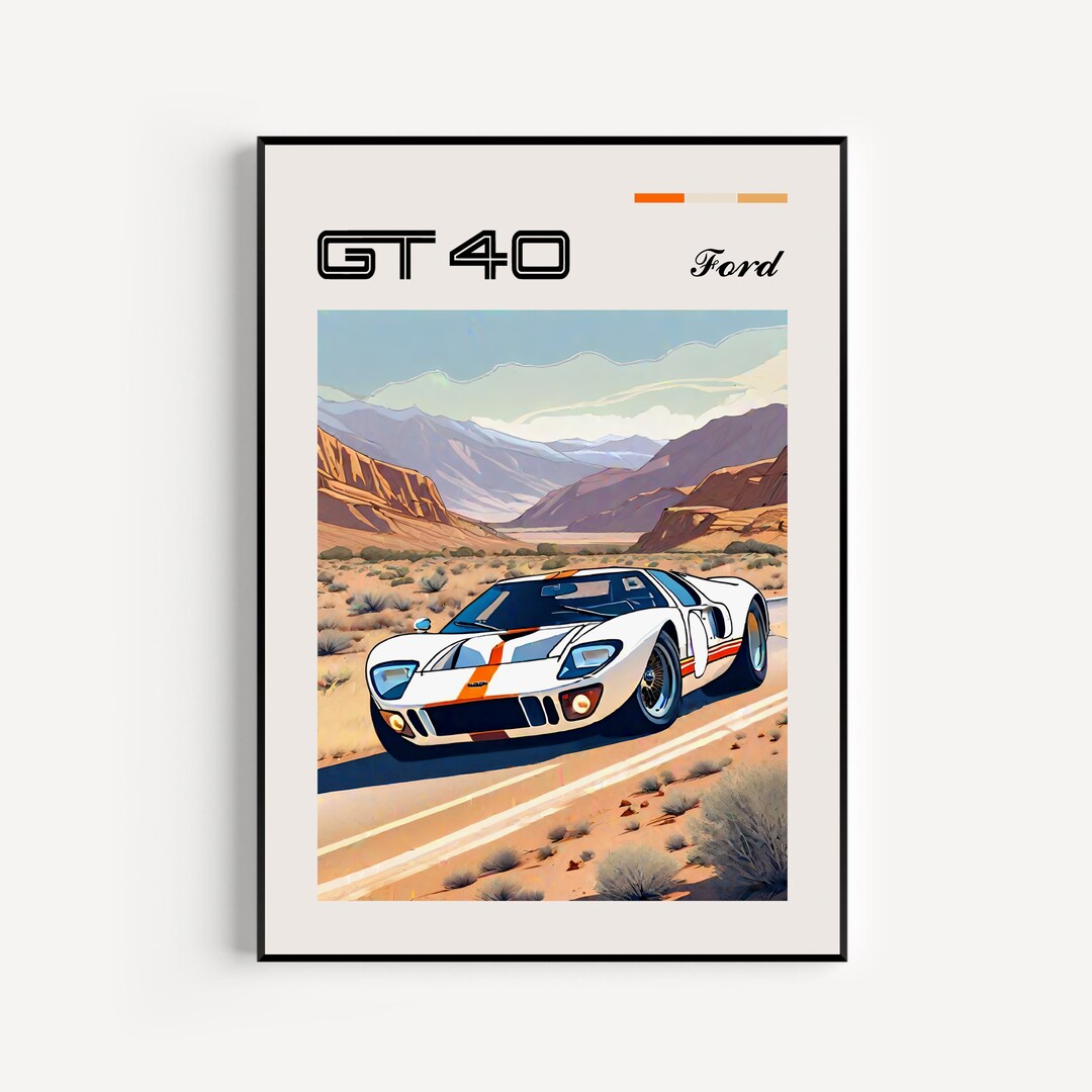 Ford Gt40 Print, Ford Gt40 Poster, Ford Gt40 Wall Art, Ford Gt40 Art ...