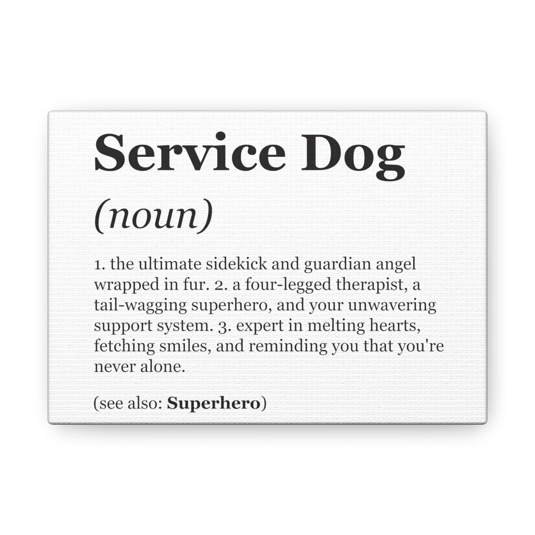 Service Dog Definition 7" X 5" Canvas Gallery Wraps/print, Dog Mom ...