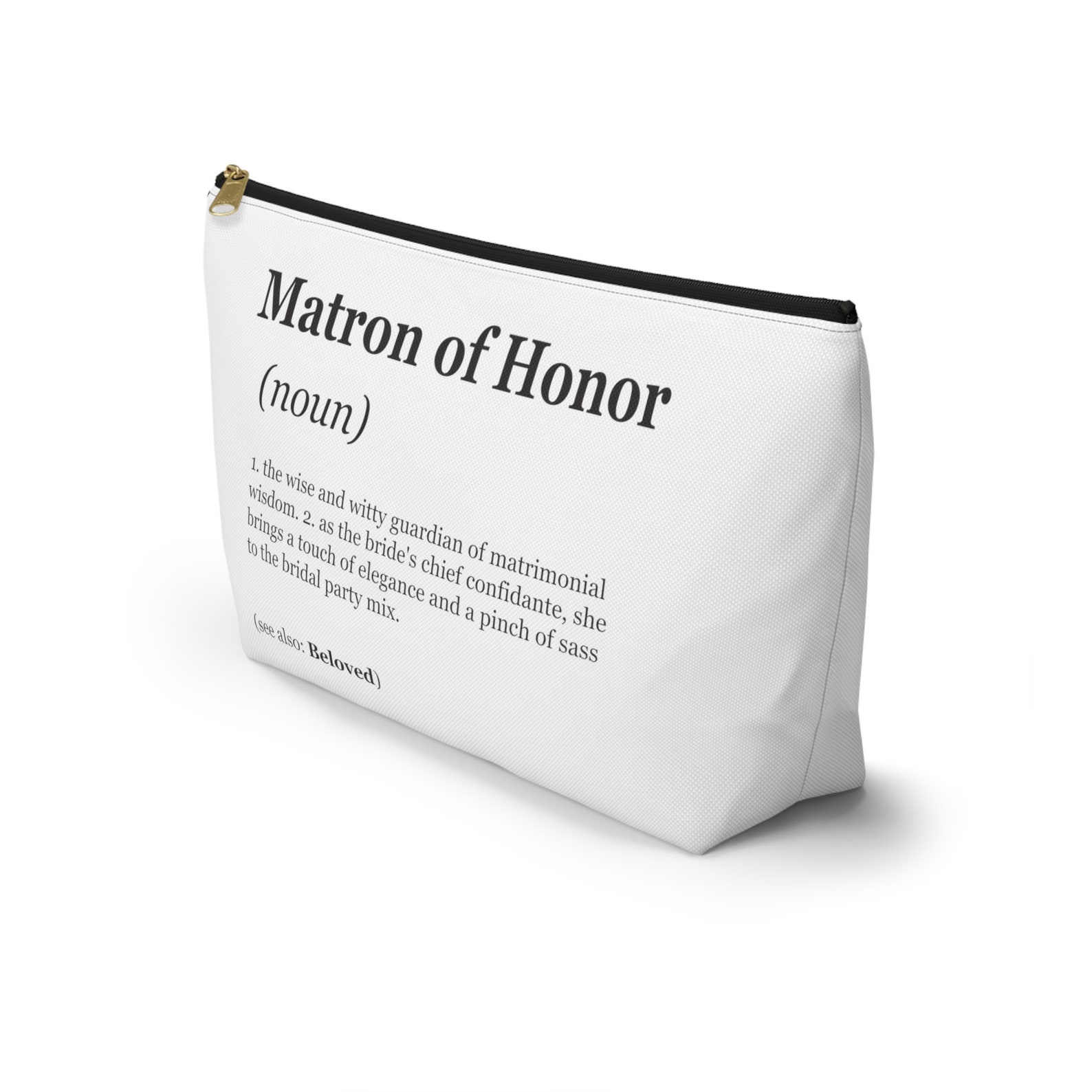 Matron of Honor Definition Accessory Pouch W T-bottom, Bridal Party ...