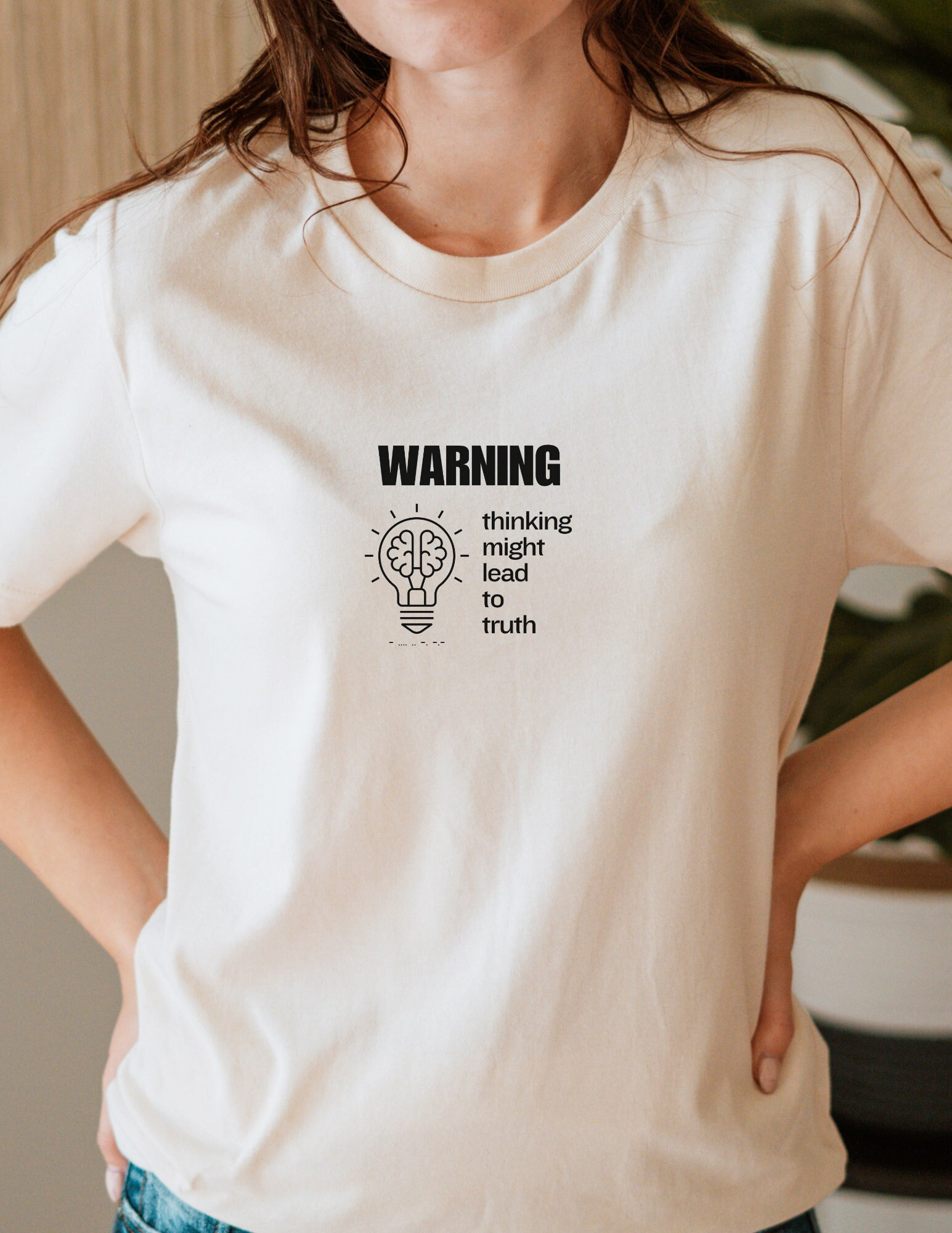 Unisex Think Warning T-shirt - "thinking Might Lead to Truth" Deep ...