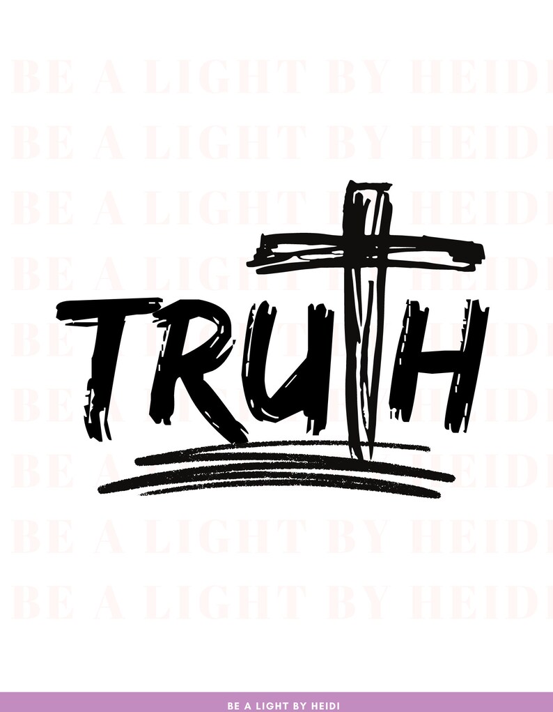 Truth - PNG & SVG Digital File Download - Etsy