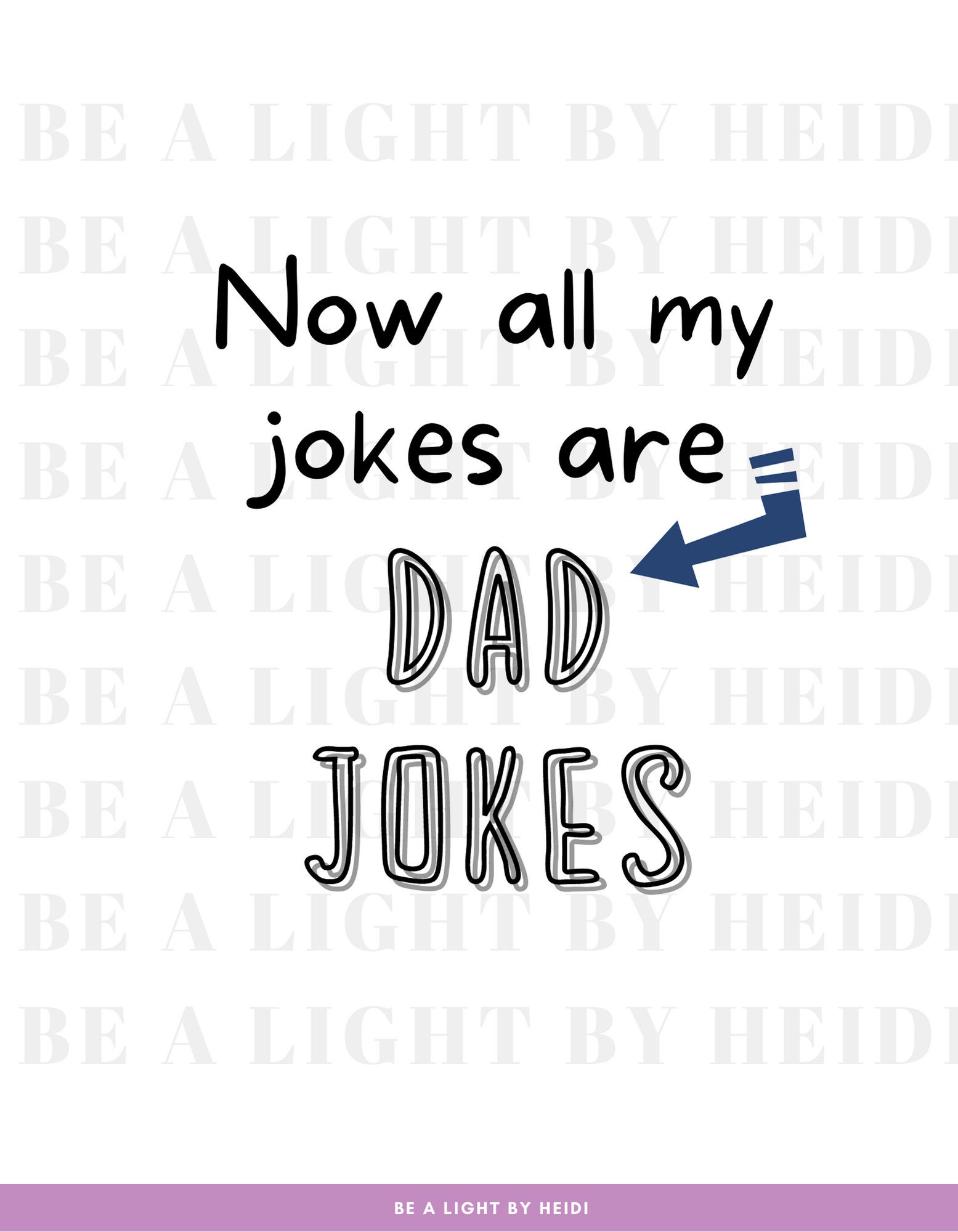 Now All My Jokes Are Dad Jokes PNG & SVG Digital File Instant Download ...