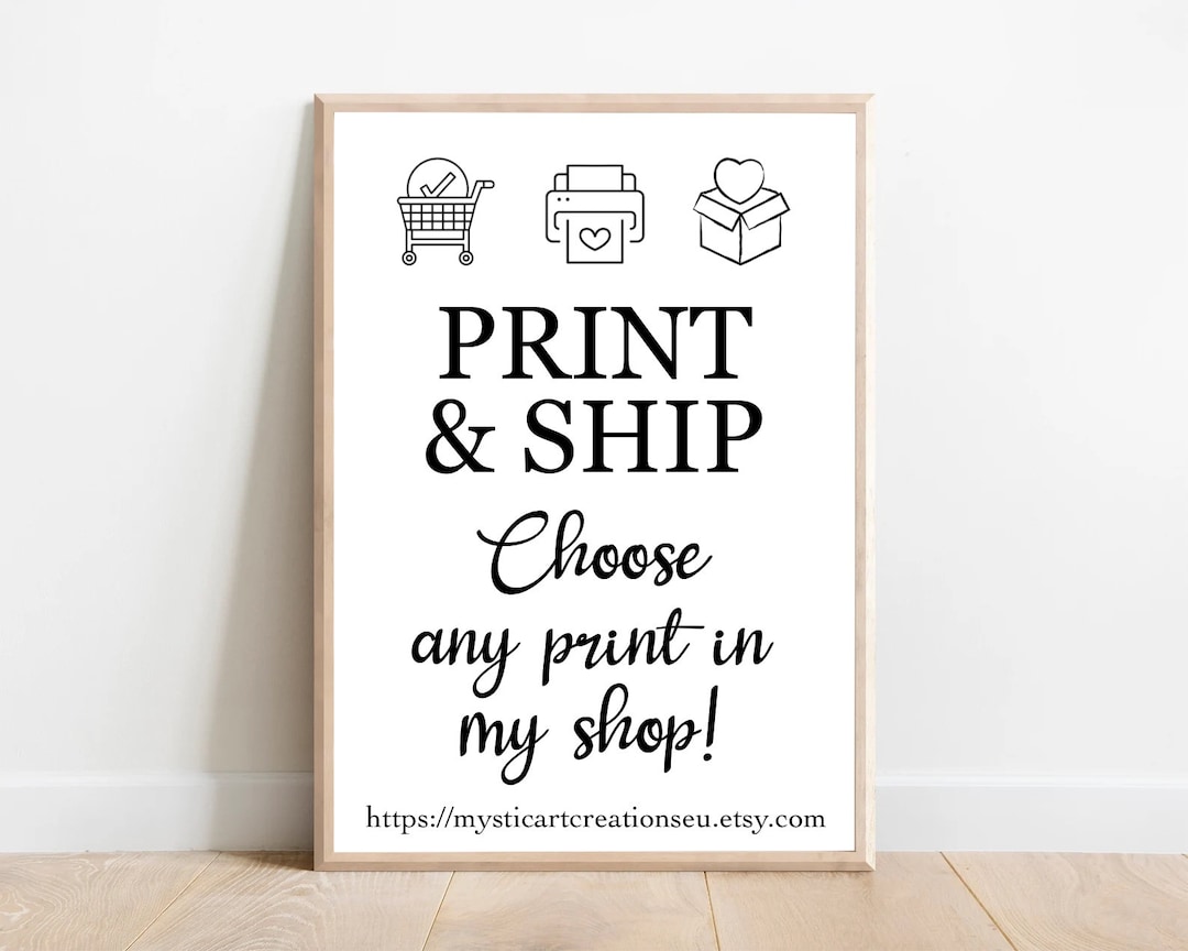 Print and Ship Any Listing in My Shop, Worldwide Shipping, Physical ...