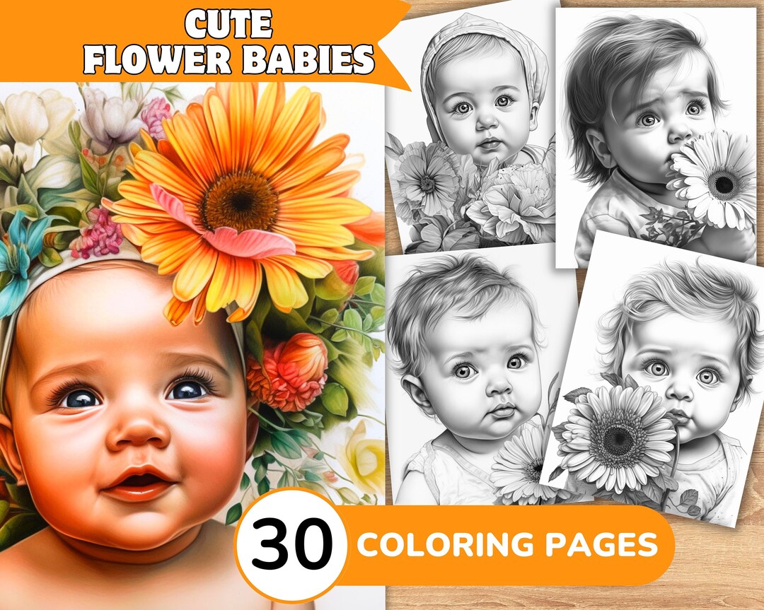 Flower Babies Coloring Pages Book, Cute Babies Grayscale Coloring Book ...