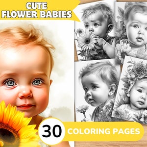 Flower Babies Coloring Pages Book, Cute Babies Grayscale Coloring Book ...
