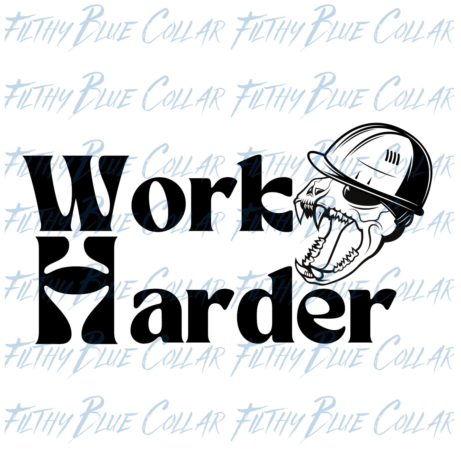 Work Harder Skull Blue Collar SVG - Etsy