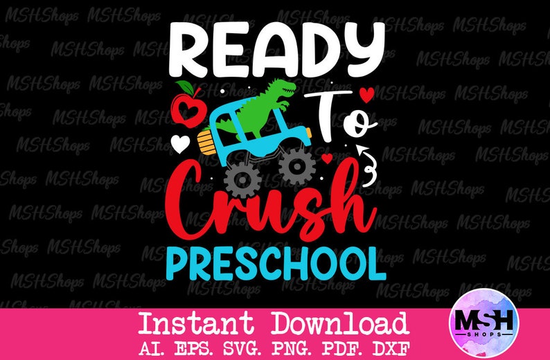 Ready to Crush Preschool SVG, DXF, PNG, Cut File for Cricut, Silhouette ...