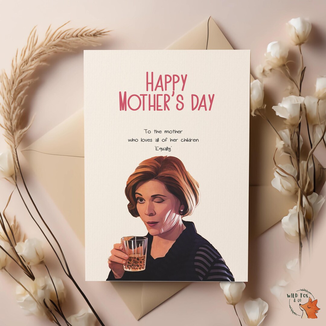 Lucille Bluth Arrested Development Mother's Day Card! - Etsy