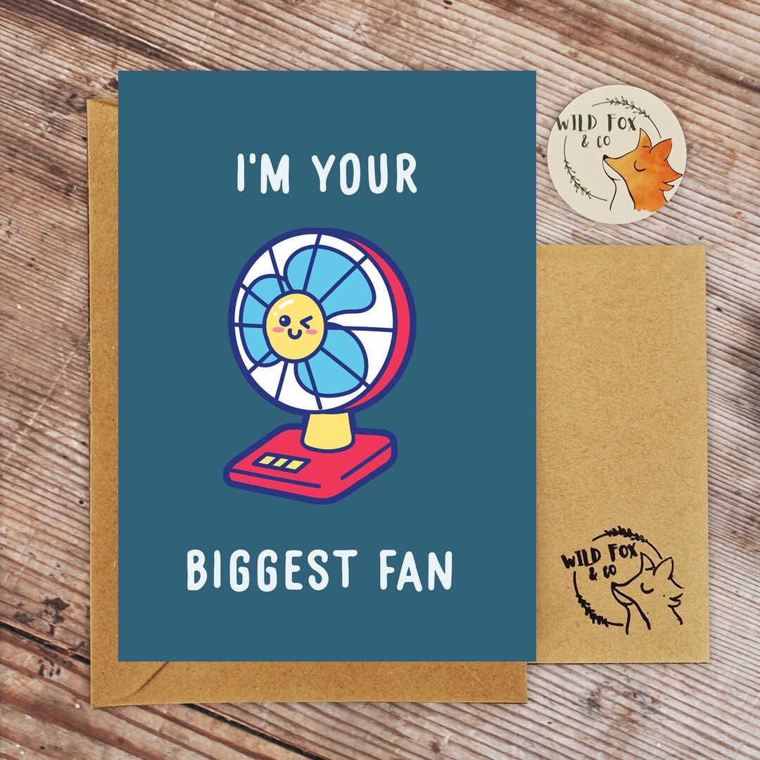 I'm Your Biggest Fan Card | Funny Greeting Card for All Occasions ...