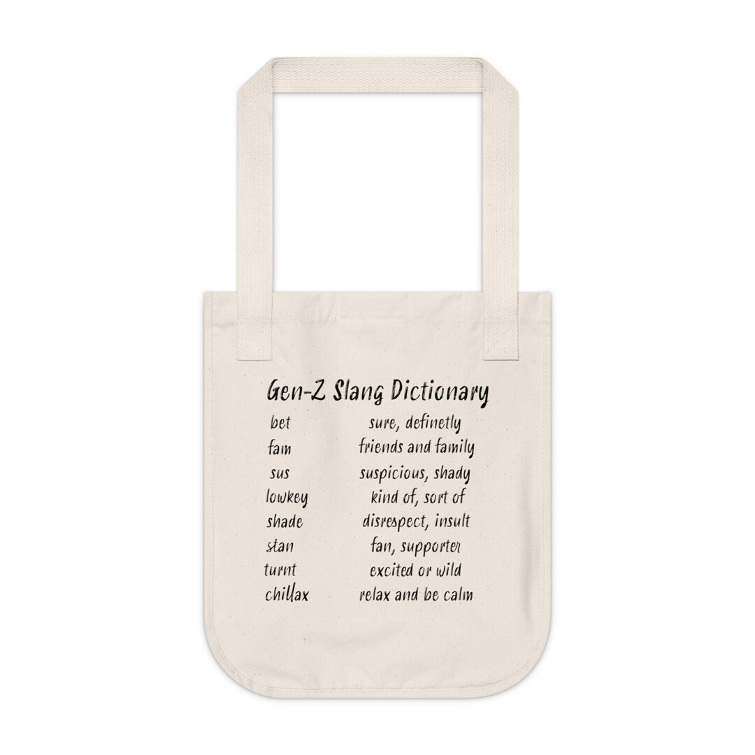 Gen-z Slang Dictionary Organic Tote Bag 100% Certified-organic Gift to Millennial Sister Gift to ...