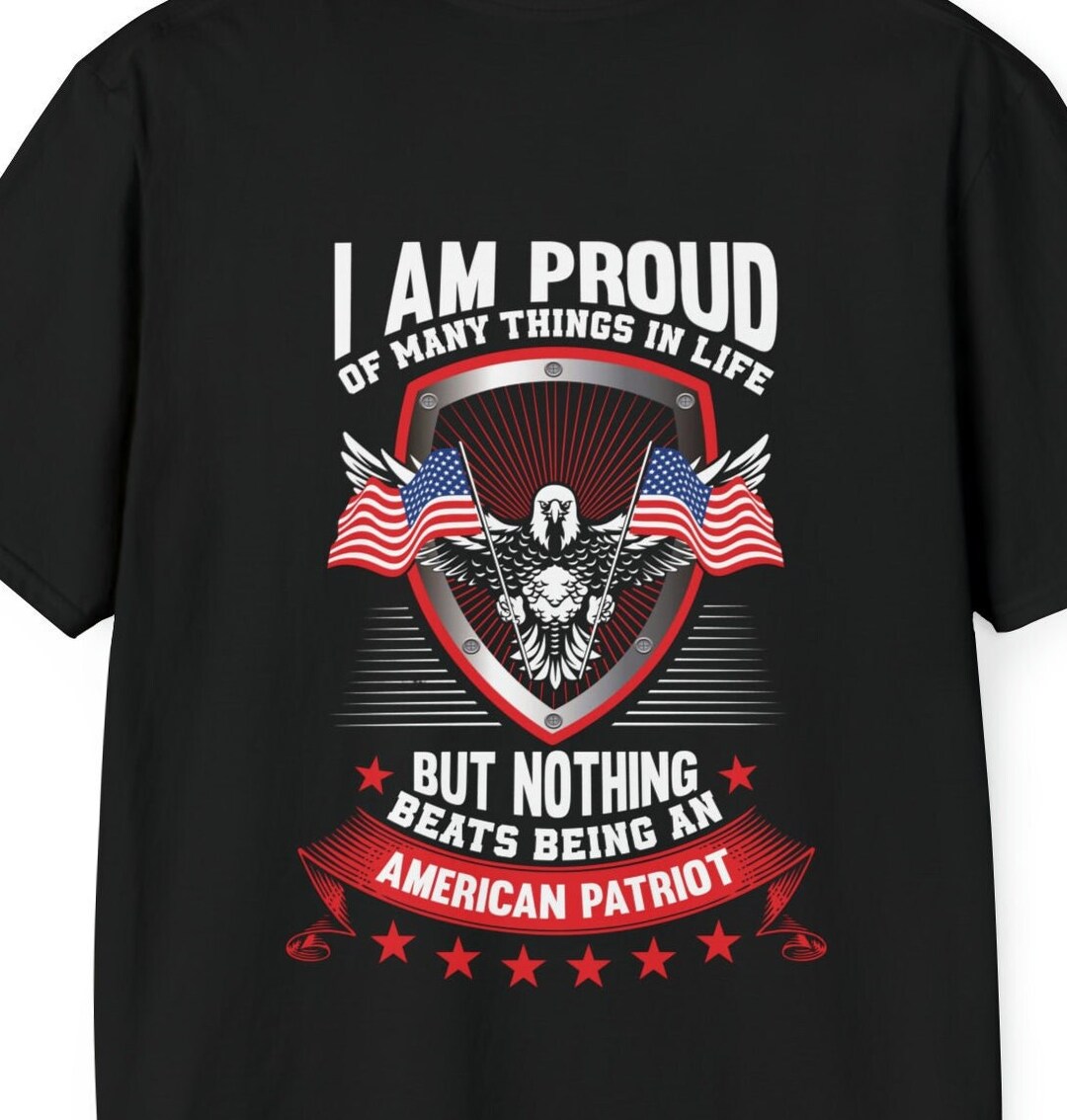 Proud to Be American T Shirt on the Back - Etsy