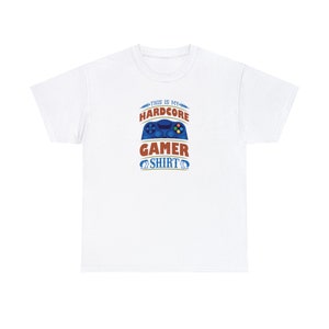 Gamer Shirt, Hardcore Gamer, Gaming Lover Gift - Etsy