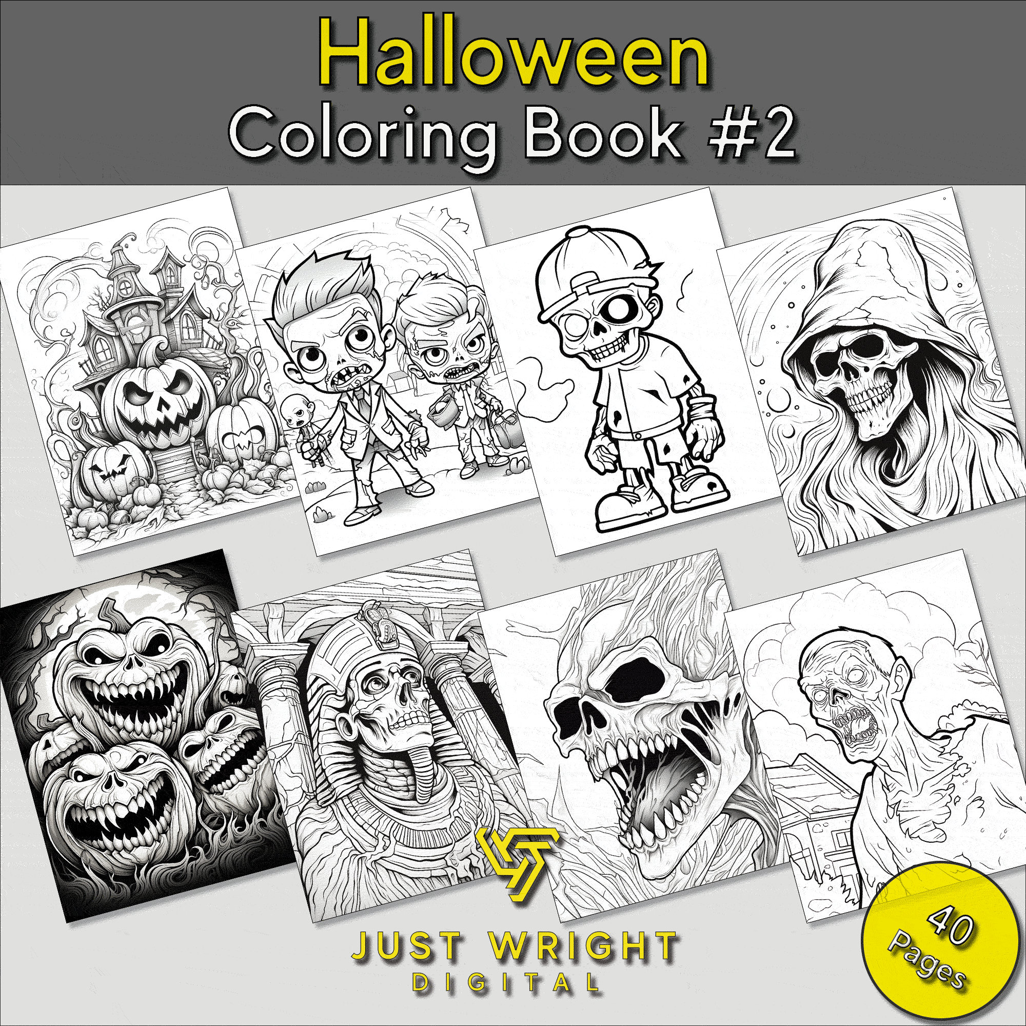 Spook-tacular Halloween Coloring Book #2 - 40 Delightfully Scary ...
