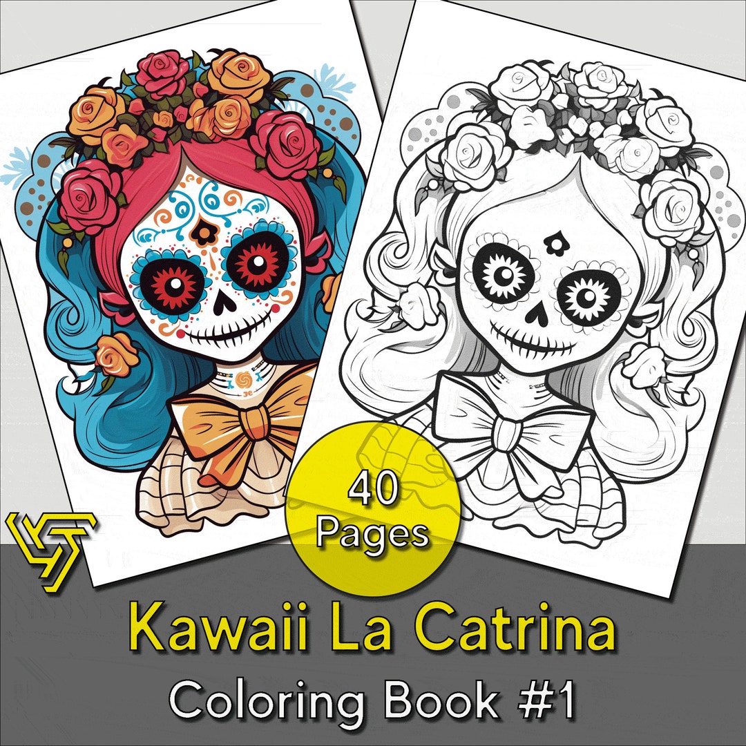 Adorable Kawaii La Catrina Coloring Book #1 | Explore 40 Delightful ...