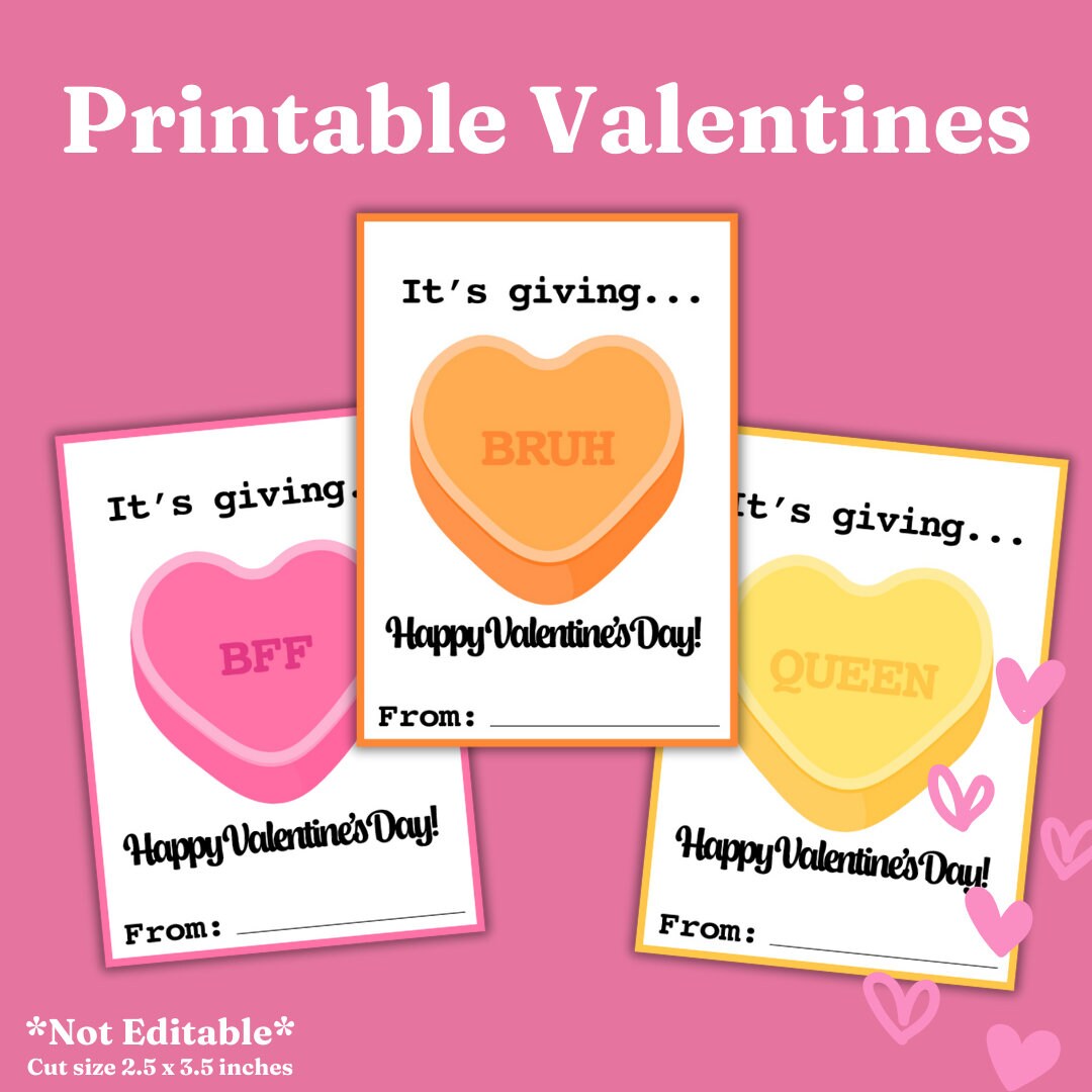 Printable Valentine's Day Cards - It's Giving... Candy Heart Messages ...