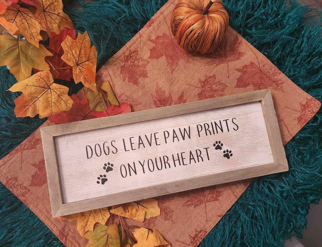 Dog Leave Paw Prints on Your Heart Sign Whitewash Wooden - Etsy