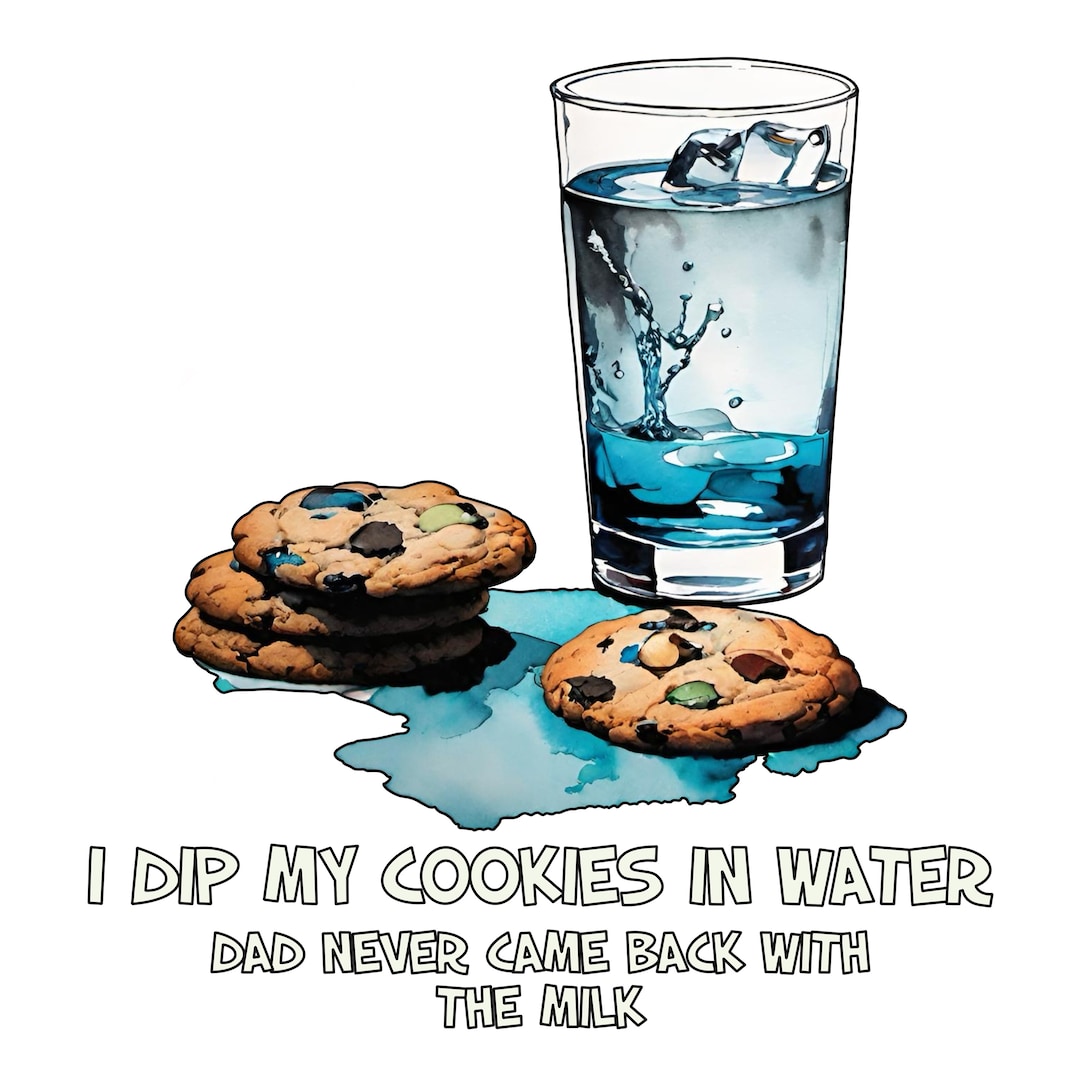 Cookies and Water Sublimation DTF DTG Image - Etsy
