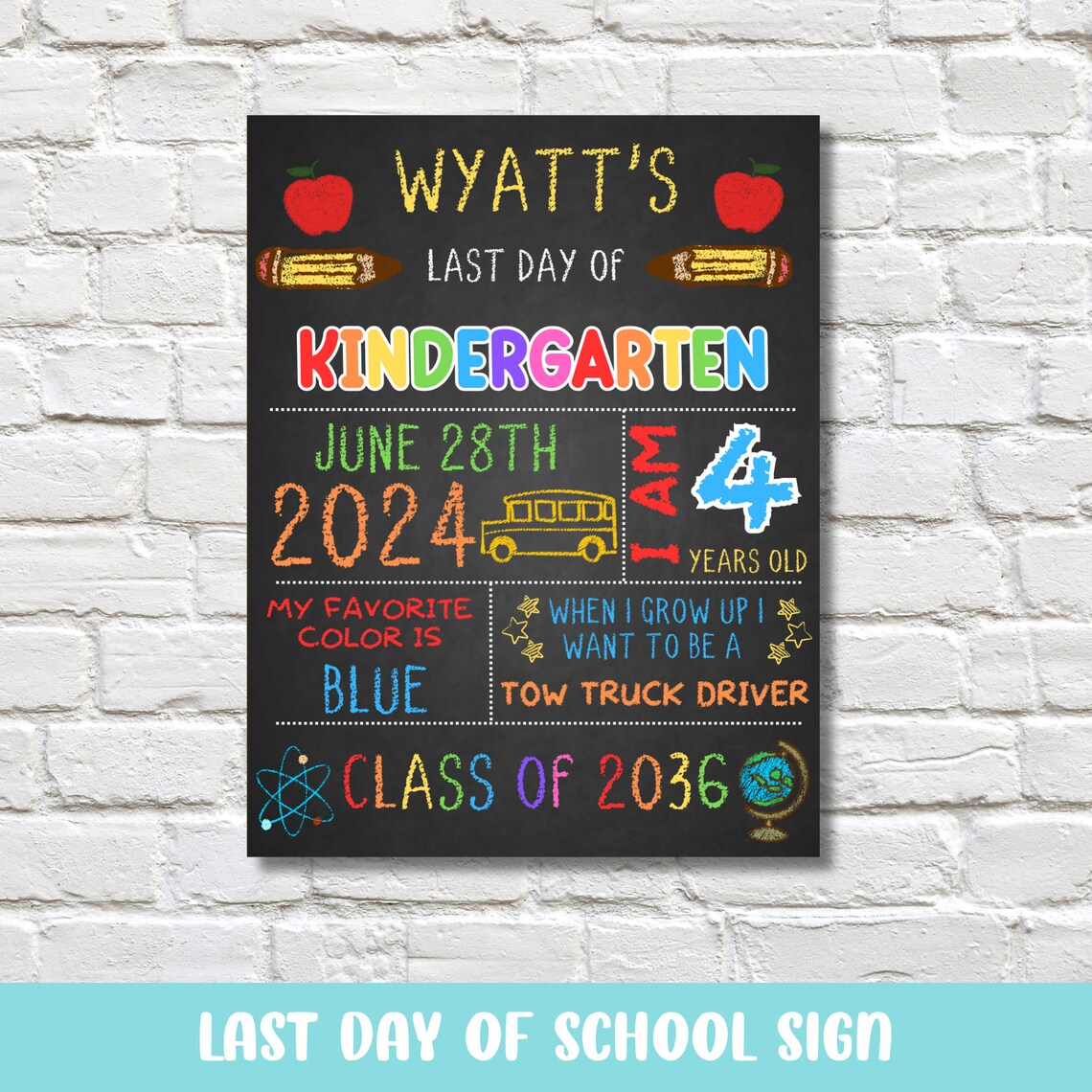 Printable Last Day of School Sign, End of School Year Sign, Editable ...