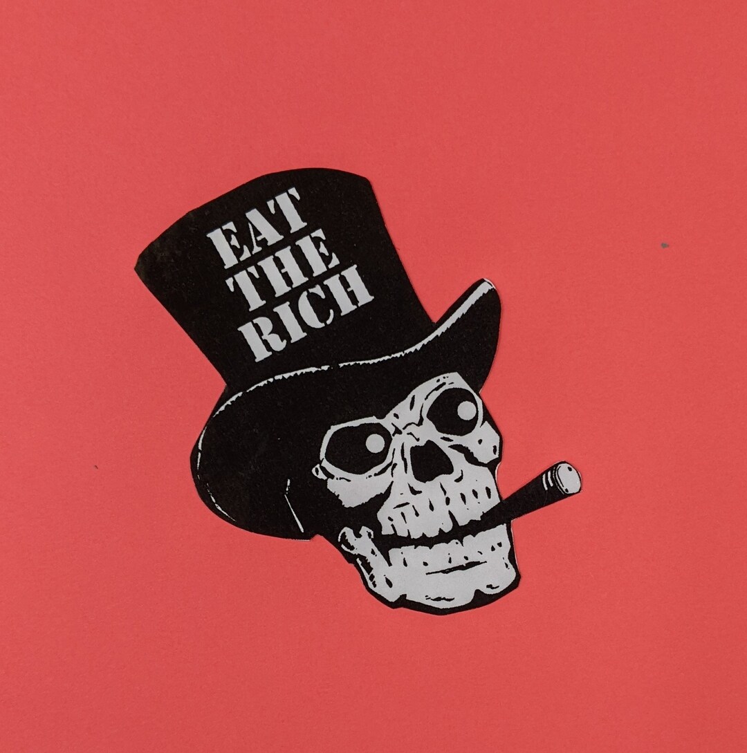 Eat the Rich - Skull - Smoking Skull With Tophat - Sticker - Handcut ...