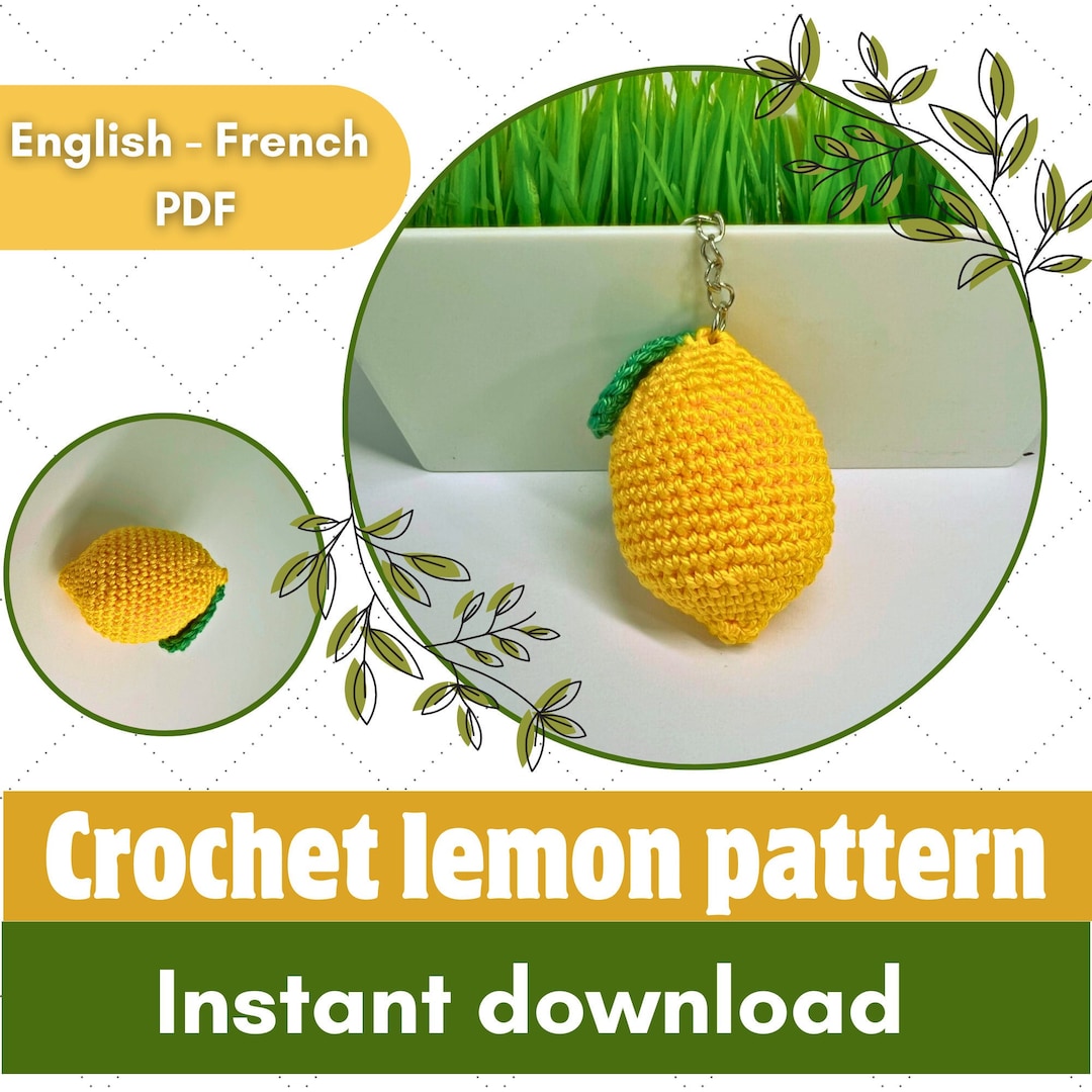 Crochet Lemon Pattern PDF in English & French - Instant Download ...