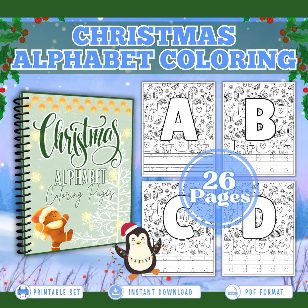 Christmas Alphabet Coloring Pages – 26 Printable ABC Worksheets (PDF ...