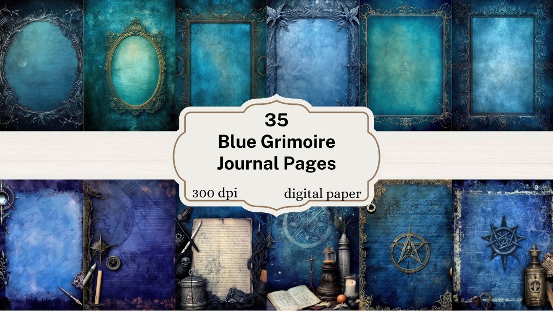 Blue Grimoire Journal Paper Printable Grimoire Spell Book Witch Junk ...