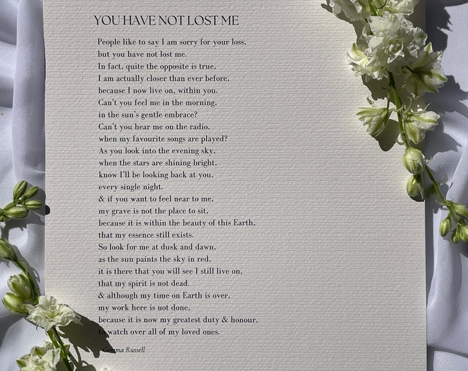 You Have Not Lost Me | A4 Poetry Print | Gift for Someone Who Has Lost ...
