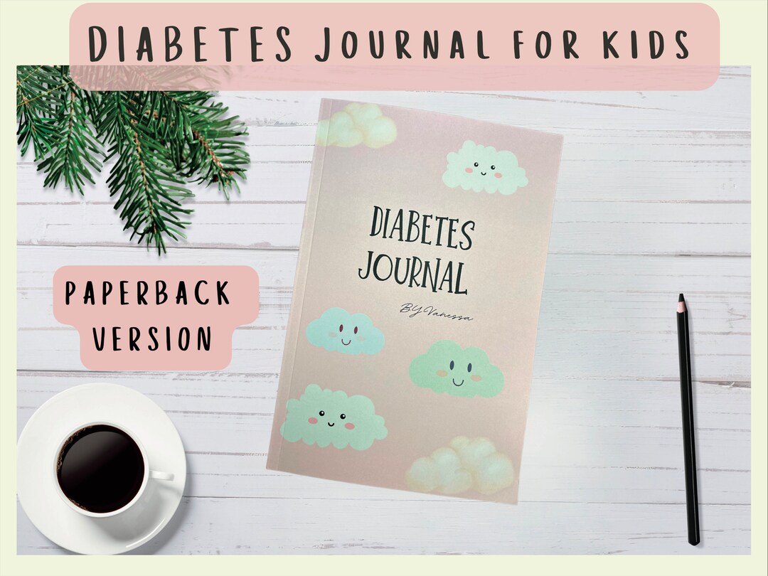 Diabetes Journal for Kids Diabetes Blood Sugar Log for Kids Diabetic ...