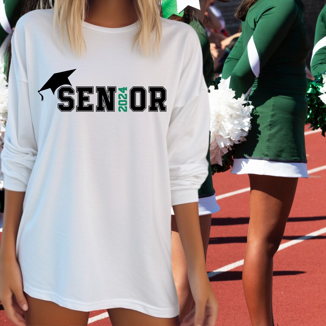 Front & Back Senior Tee, Long Sleeve 2024 Senior Graduate Gift Team ...