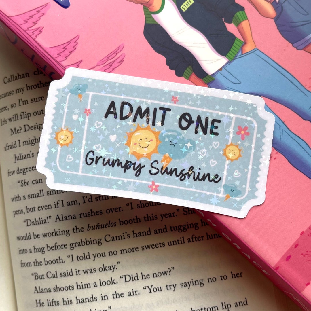 Grumpy Sunshine Trope Admission Ticket Holographic Sticker | Bookish ...