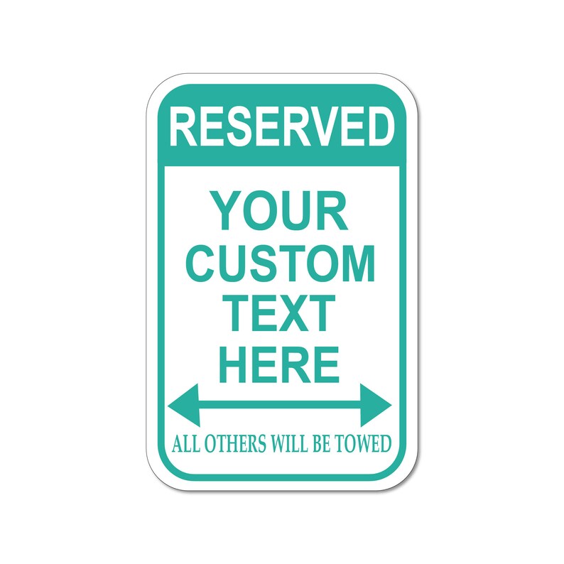 Reserved Parking Sign, Custom Parking Sign, Metal Parking Sign, Man ...
