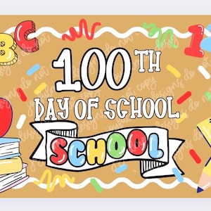 100th Day of School Banner - Etsy