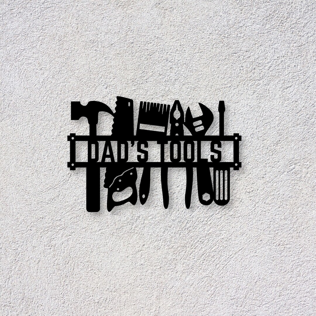 Dad's Tools Metal Sign Father's Day Tools Gift - Etsy