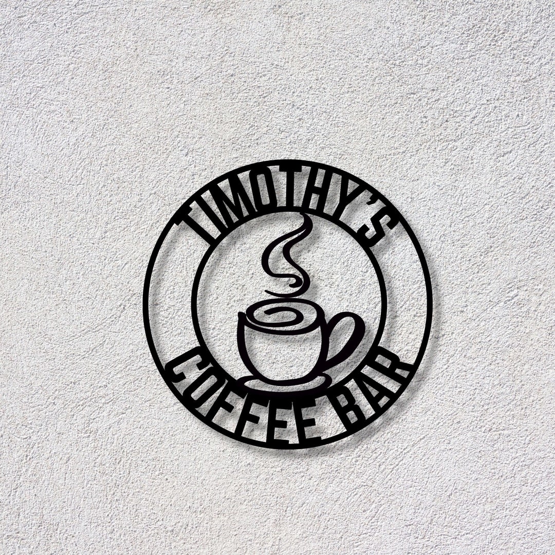 Personalized Coffee Bar Metal Sign, Coffee Sign, Metal Art, Coffee ...