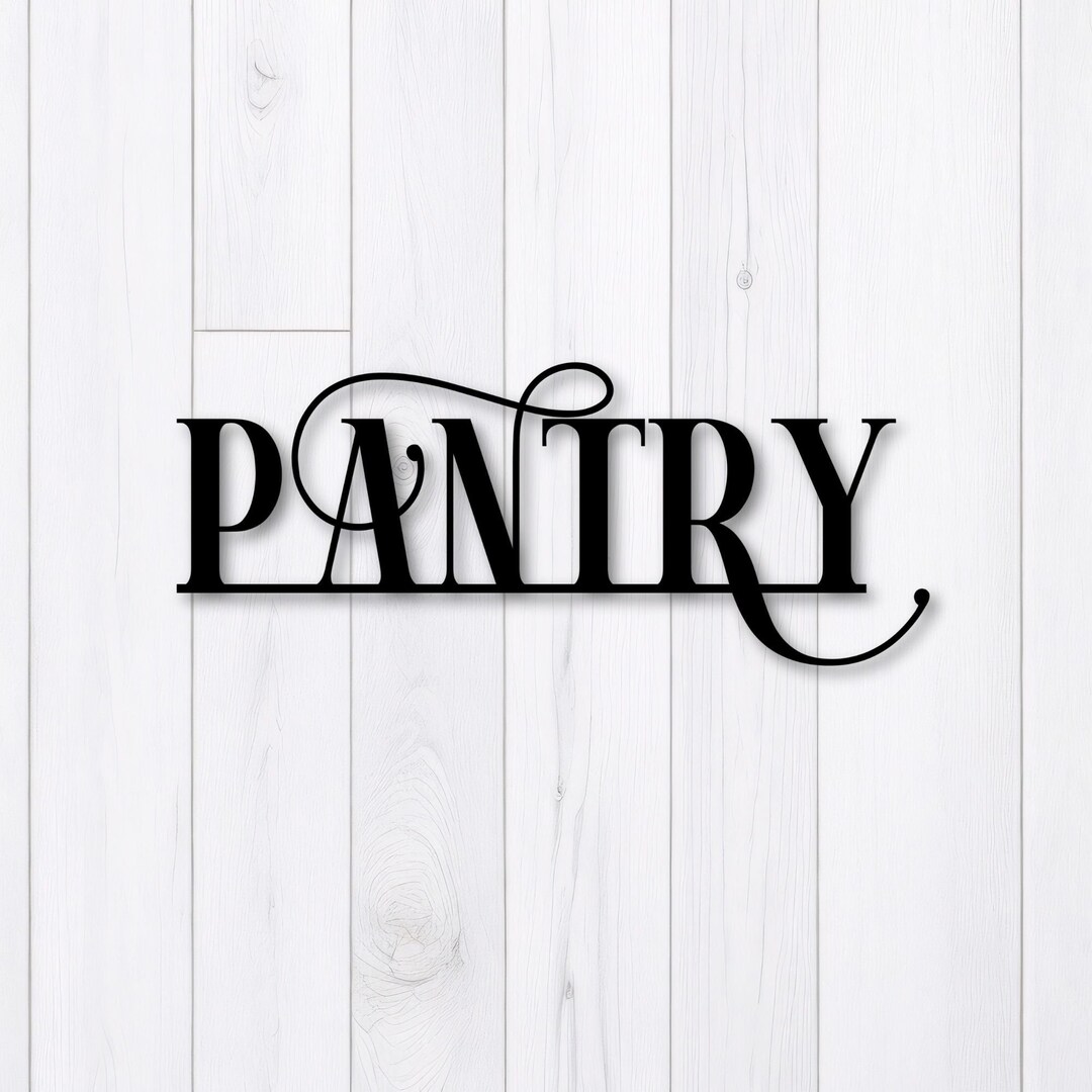 Pantry Sign, Pantry Metal Wall Art, Kitchen Decor, Pantry Door Sign ...