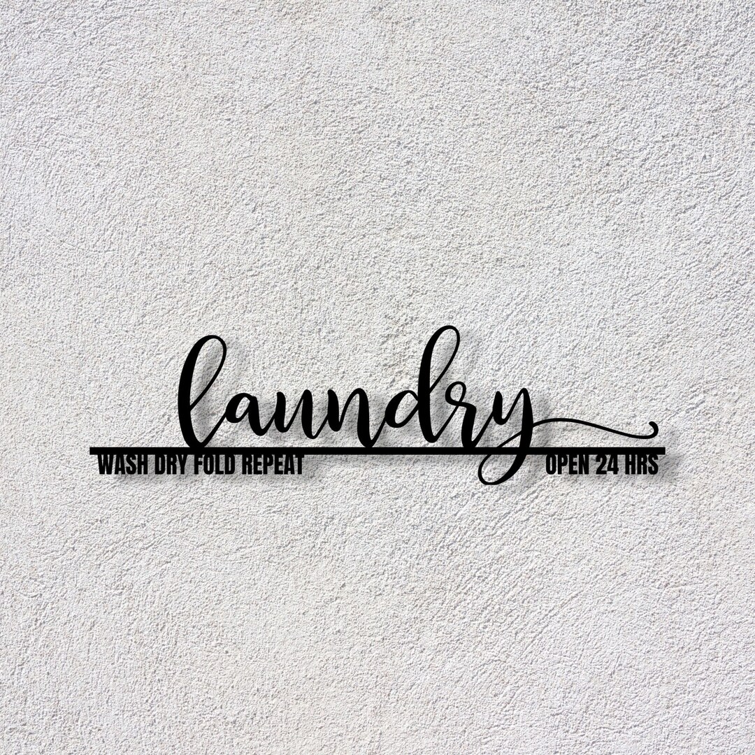 Laundry Metal Sign, Laundry Room Sign, Laundry Room Decor, Metal Art ...