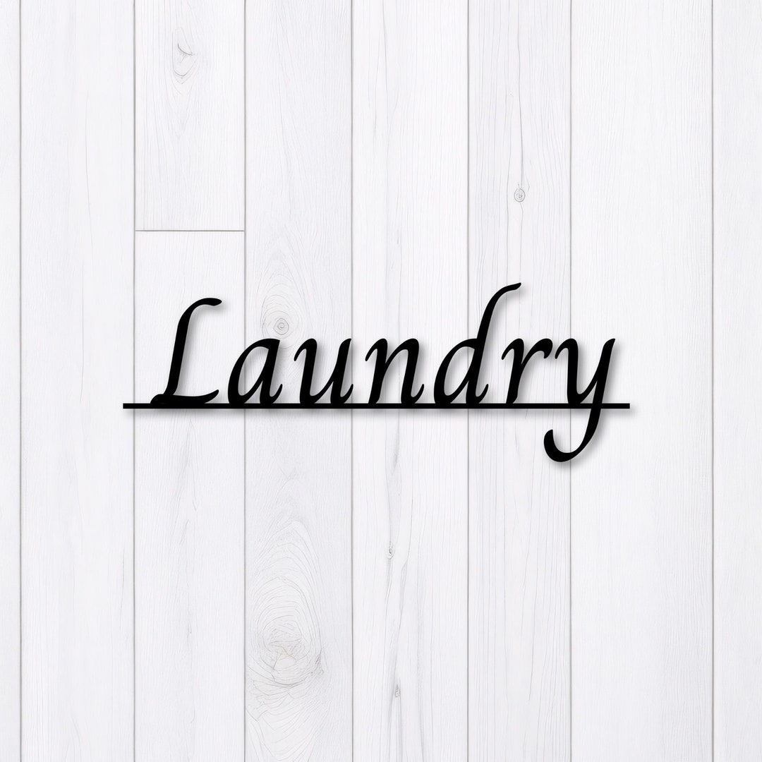 Laundry Metal Sign, Laundry Room Sign, Laundry Room Decor, Metal Art ...