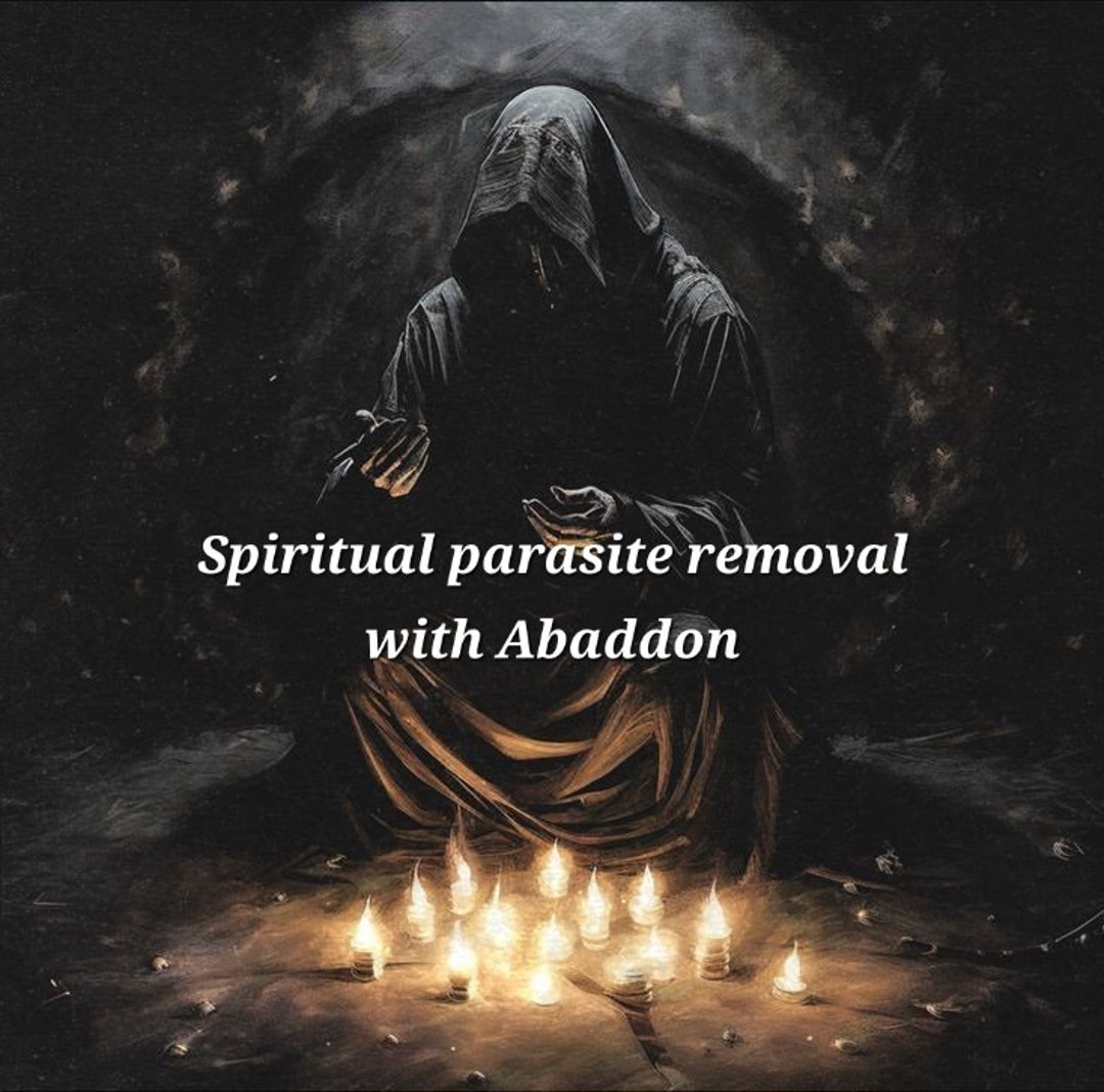 Spiritual Parasite Removal With Abaddon - Etsy