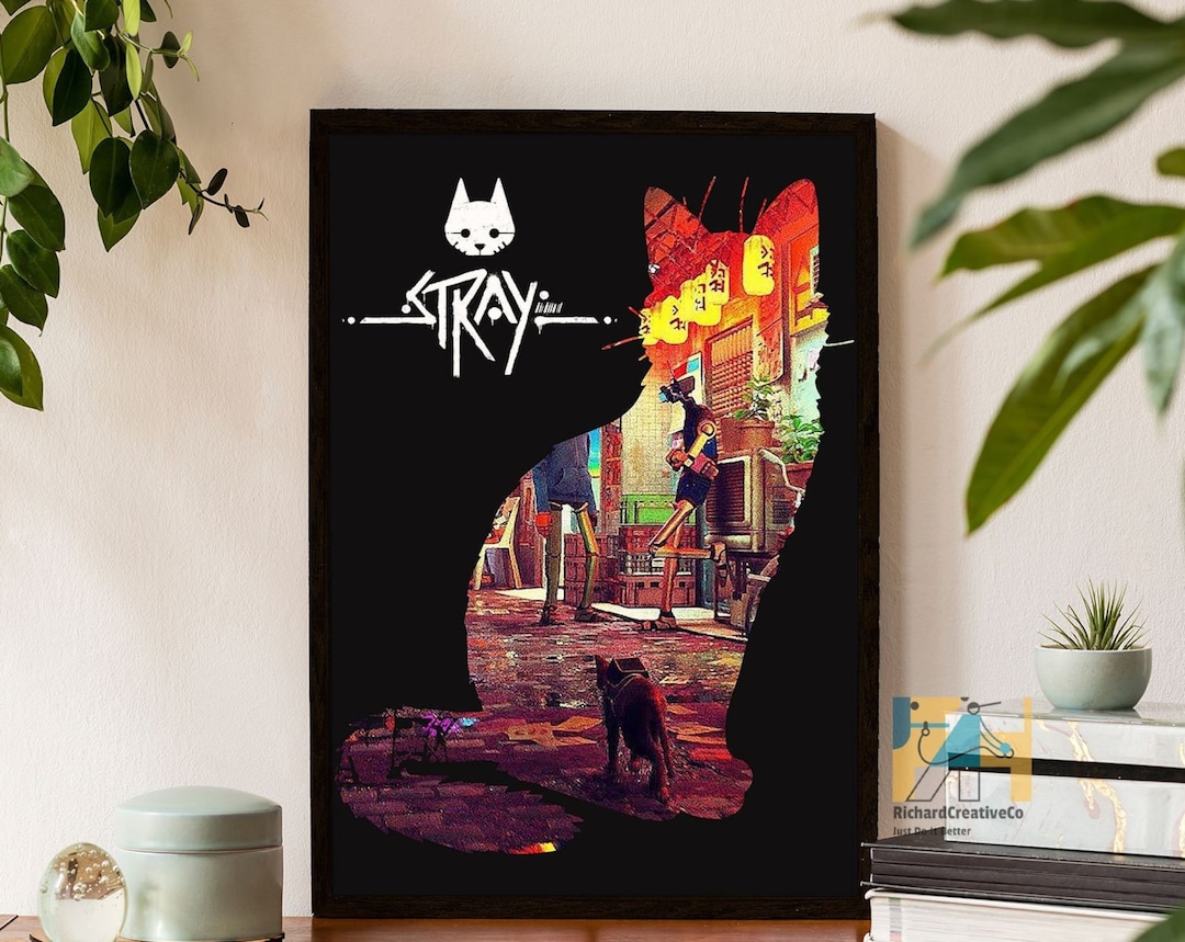 Stray Video Game Poster Stray Poster Cat Advanture Poster - Etsy