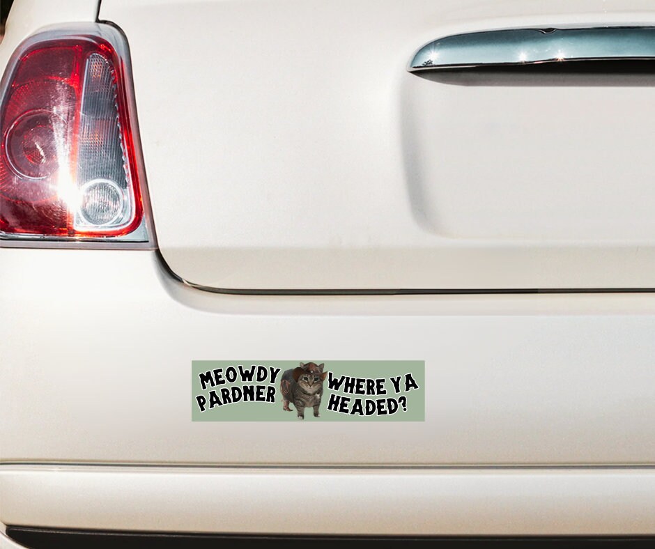 Meowdy Pardner Bumper Sticker, Cowboy Cat Bumper Sticker, Cat Sheriff ...