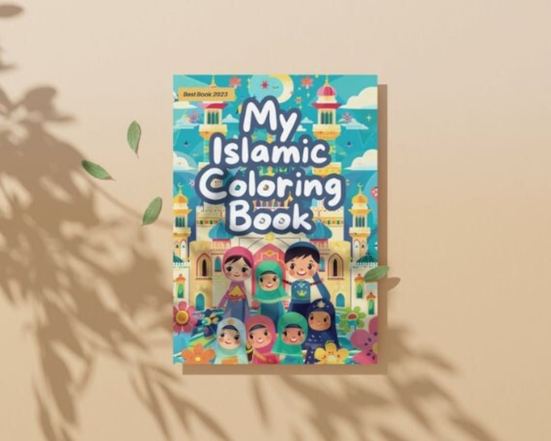 My Islamic Coloring Book for Kids: Color and Learn With Islamic ...